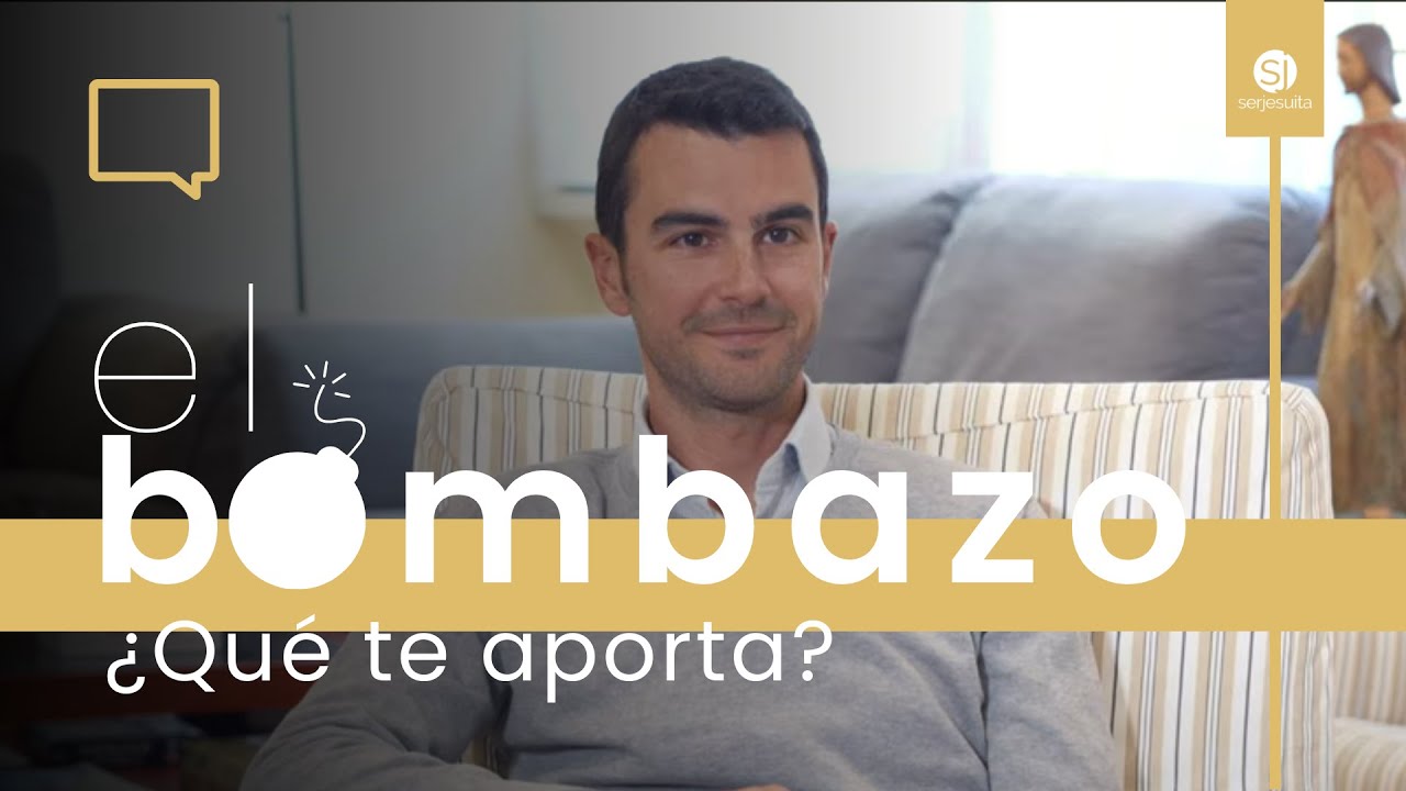¿Qué te aporta que sea jesuita? BOMBAZO 4 - YouTube