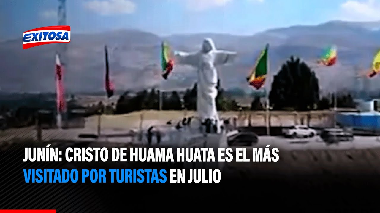 🔴🔵Junín: Cristo de Huama Huata es el más visitado por turistas en julio ...