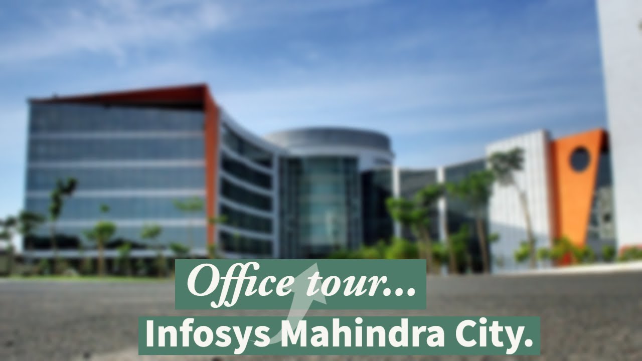 My Office tour...Infosys Mcity (Chennai) Campus. 💖2023😍 - YouTube
