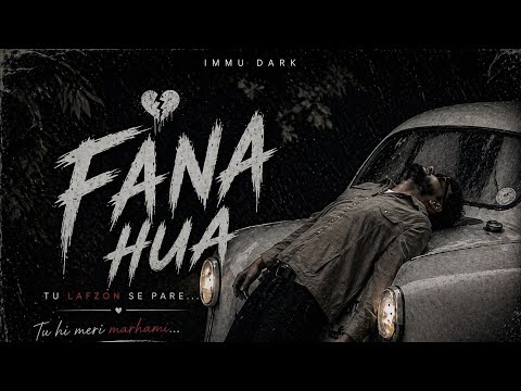 Fana Hua – Tu Kisi Or Ka Bana Hua | Emo Sad Rap Hindi