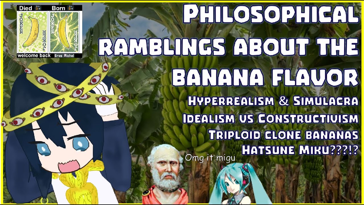 Banana Flavor Philosophy. The Philosophical Implications of the Banana ...
