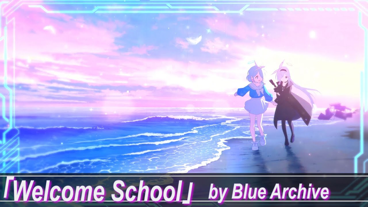 【Short】⚡🌟Blue Archive / ブルーアーカイブ🌟⚡『Welcome School』OST BGM - YouTube