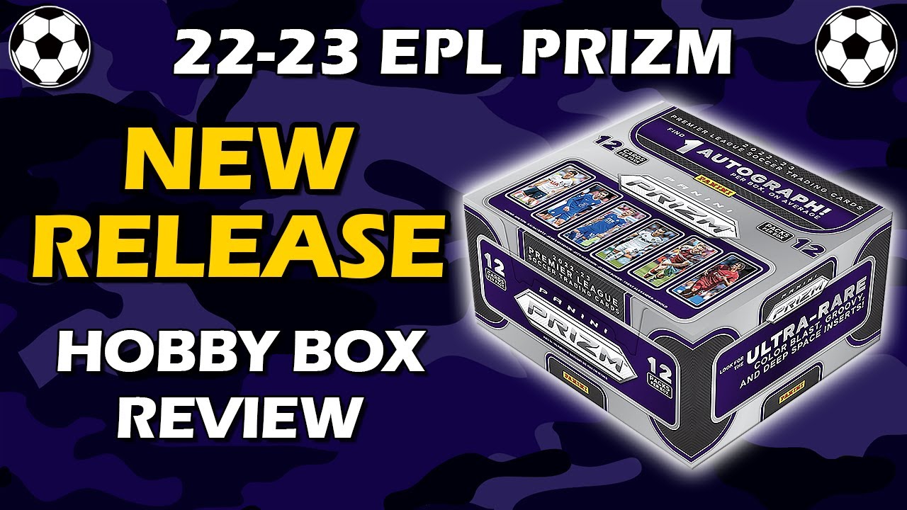 ALL-NEW EPL PRIZM! 2022-23 Panini Prizm Premier League Soccer Hobby Box ...