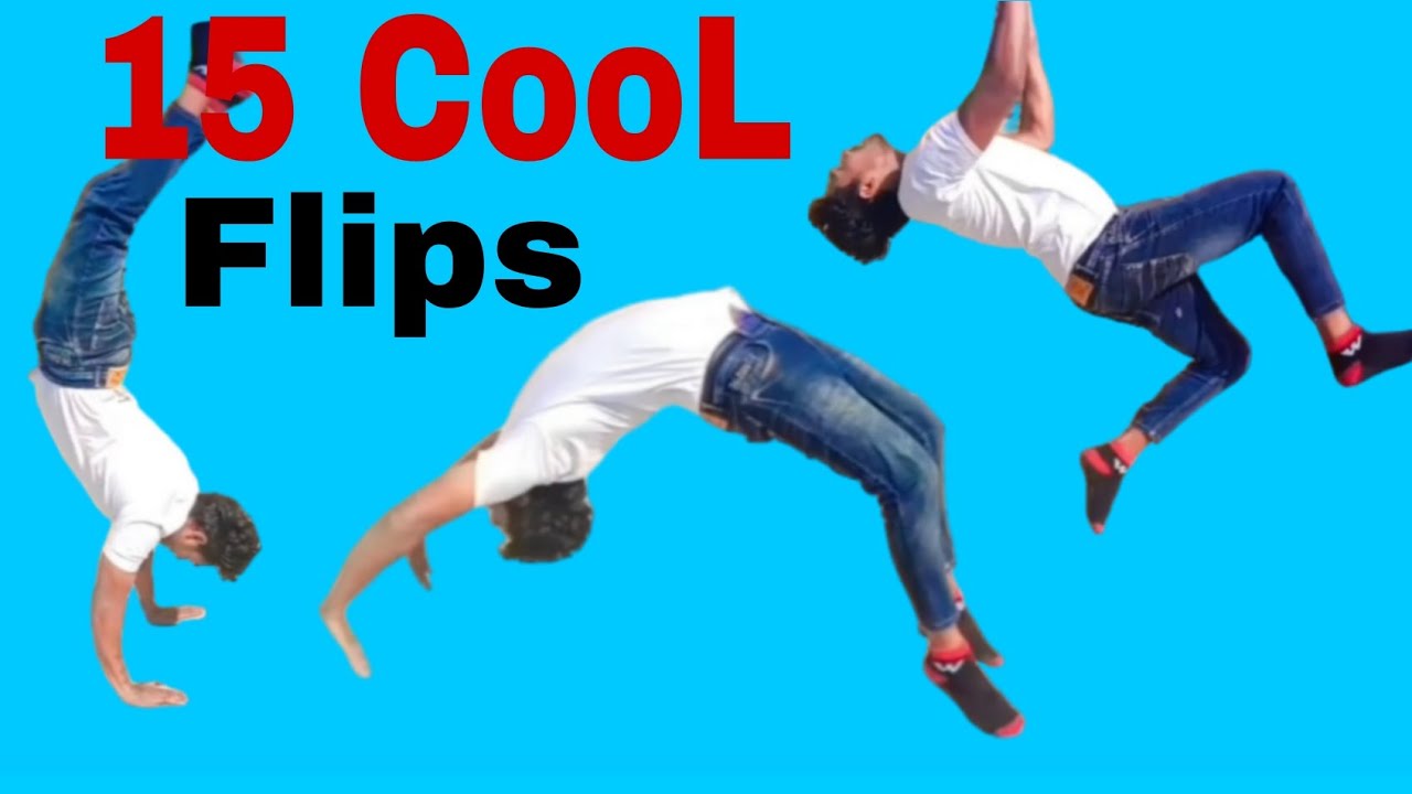 15 CooL Flips | You should Learn 🤟 - YouTube