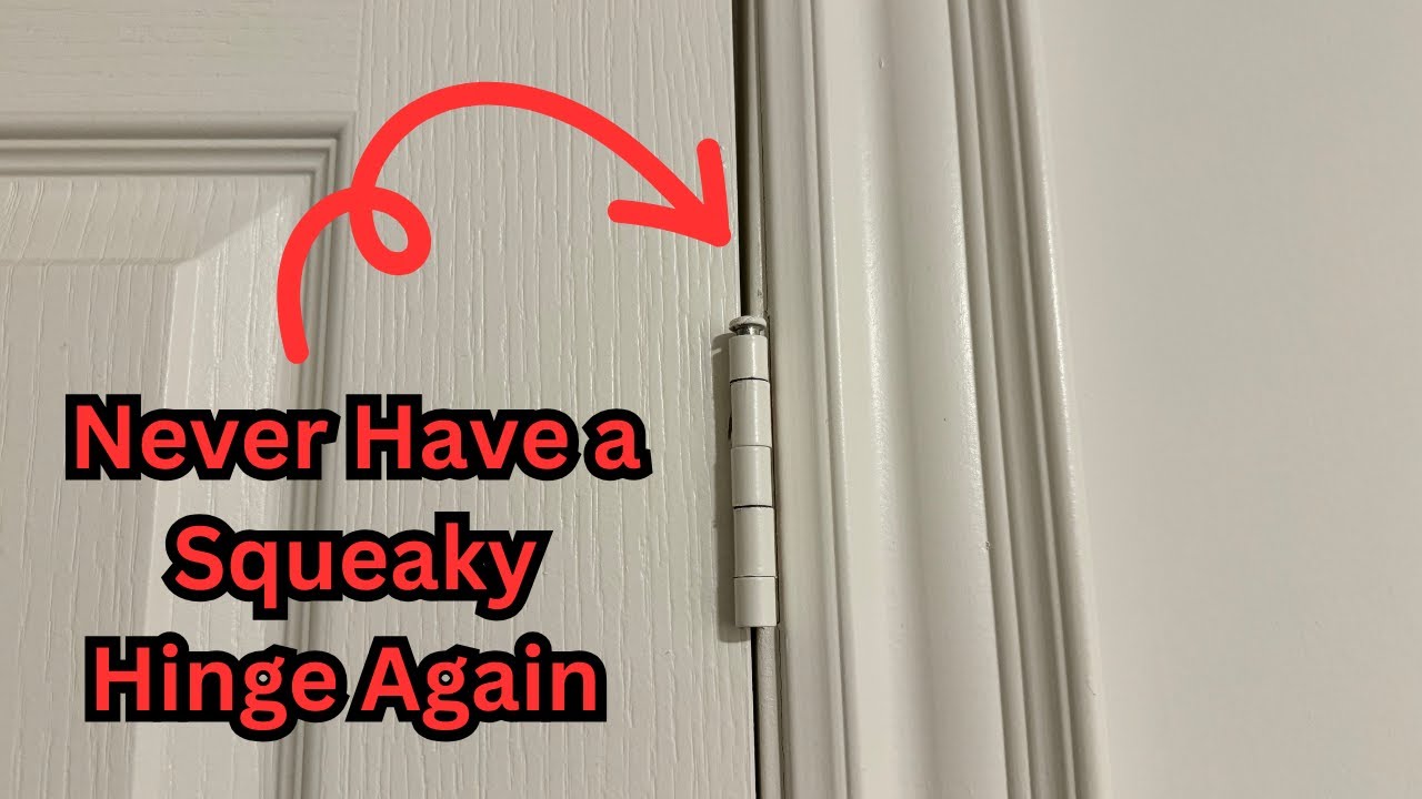 How to Fix Squeaky Door Hinges in Under 2 Minutes - Best Method - YouTube