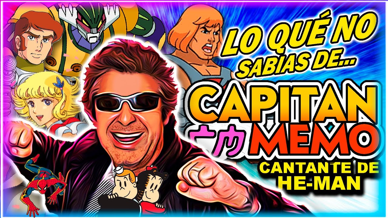 CAPITAN MEMO: EL ORIGEN DE LA LEYENDA - YouTube