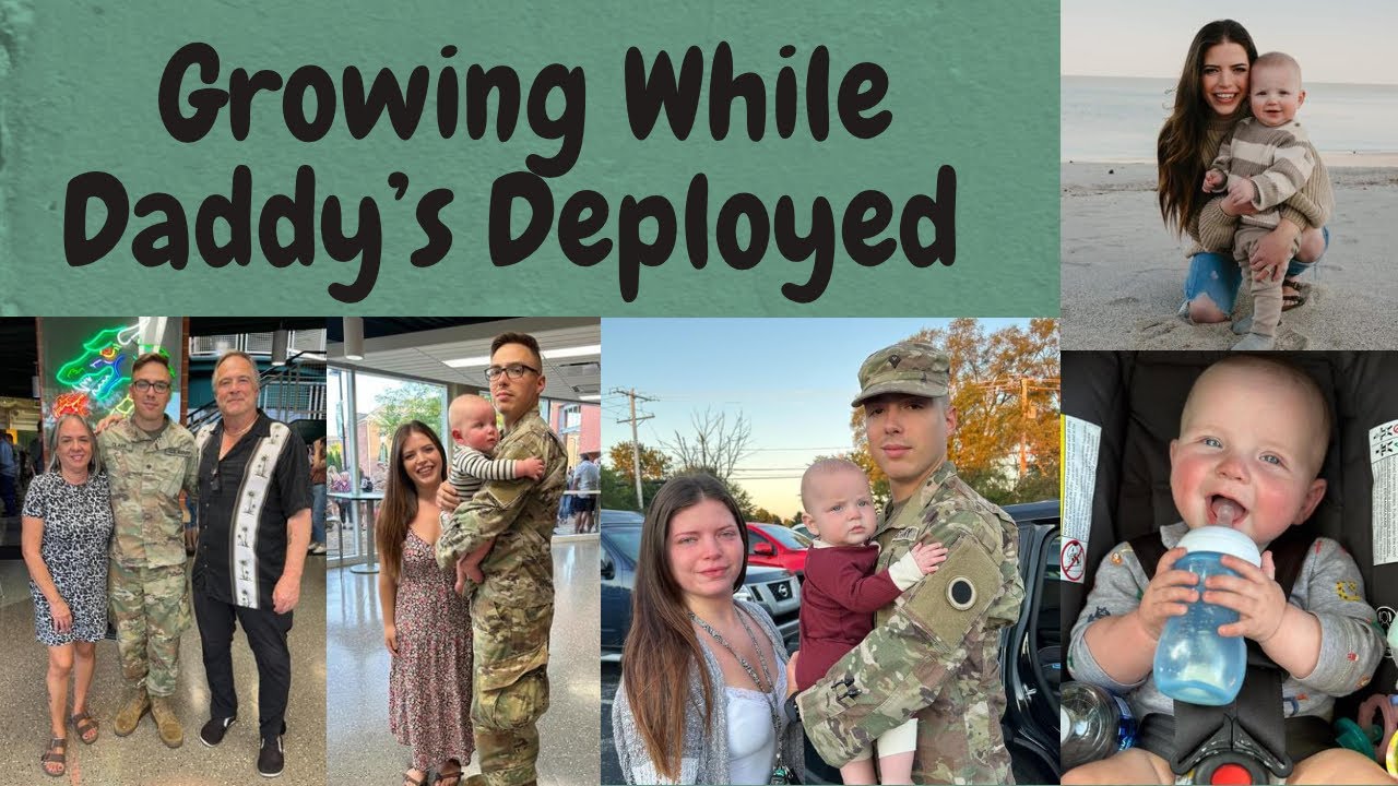 Growing While Daddy’s Deployed - YouTube