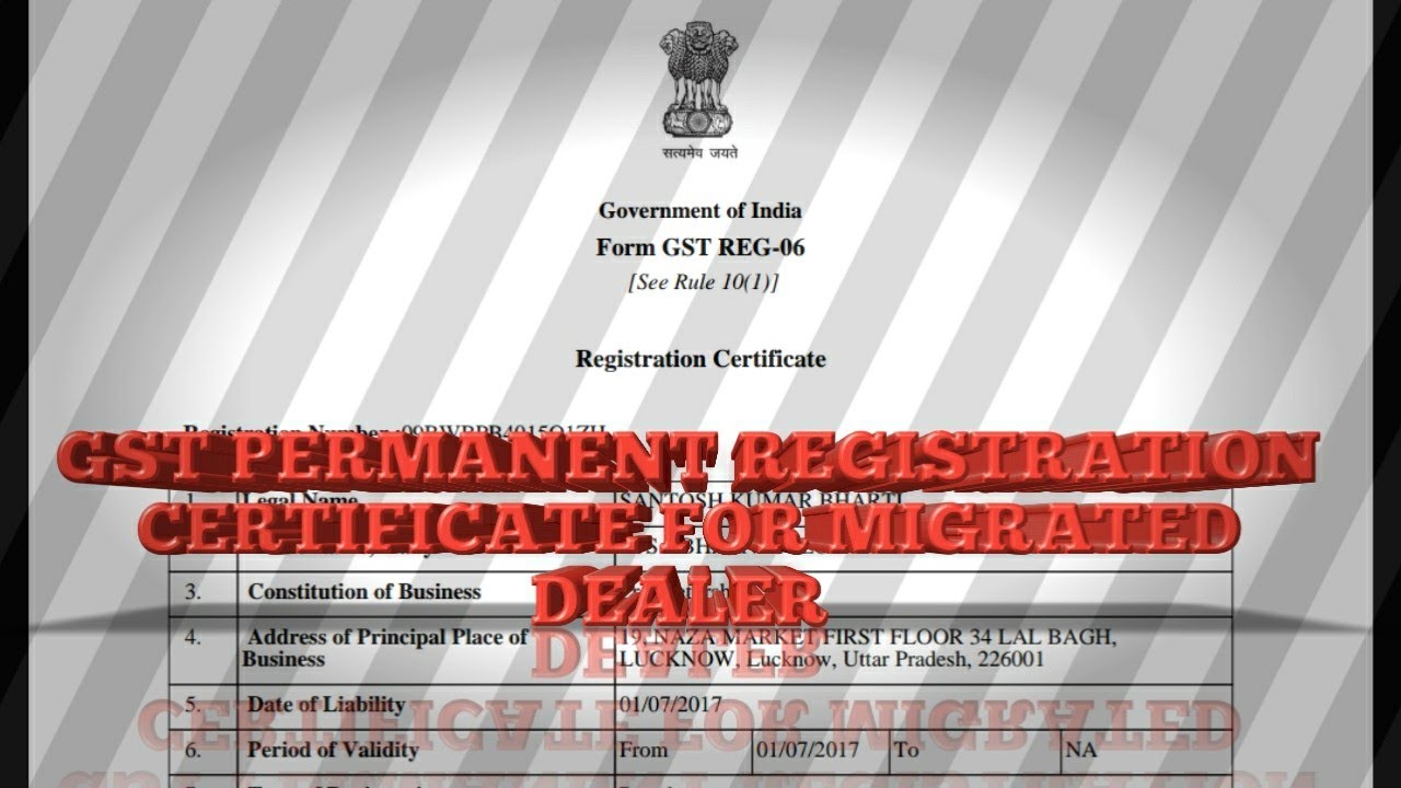 GST REGISTRATION CERTIFICATE 6 FORM MIGRATED DEALER - YouTube