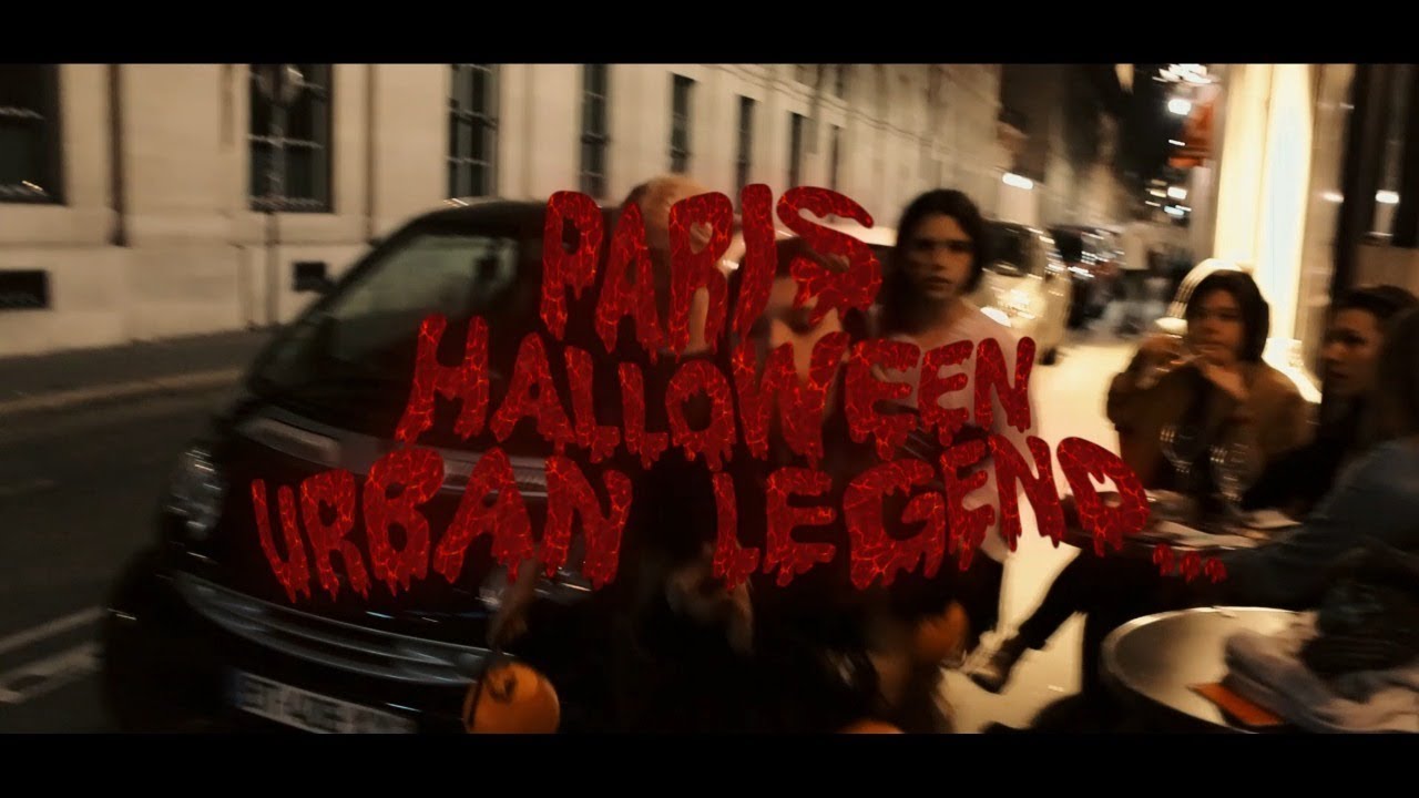 Paris Halloween Urban Legend... Or Is It? - YouTube