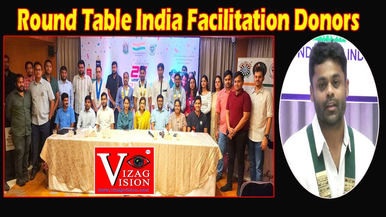 Round Table India Facilitation Donors in Visakhapatnam Vizag Vision ...