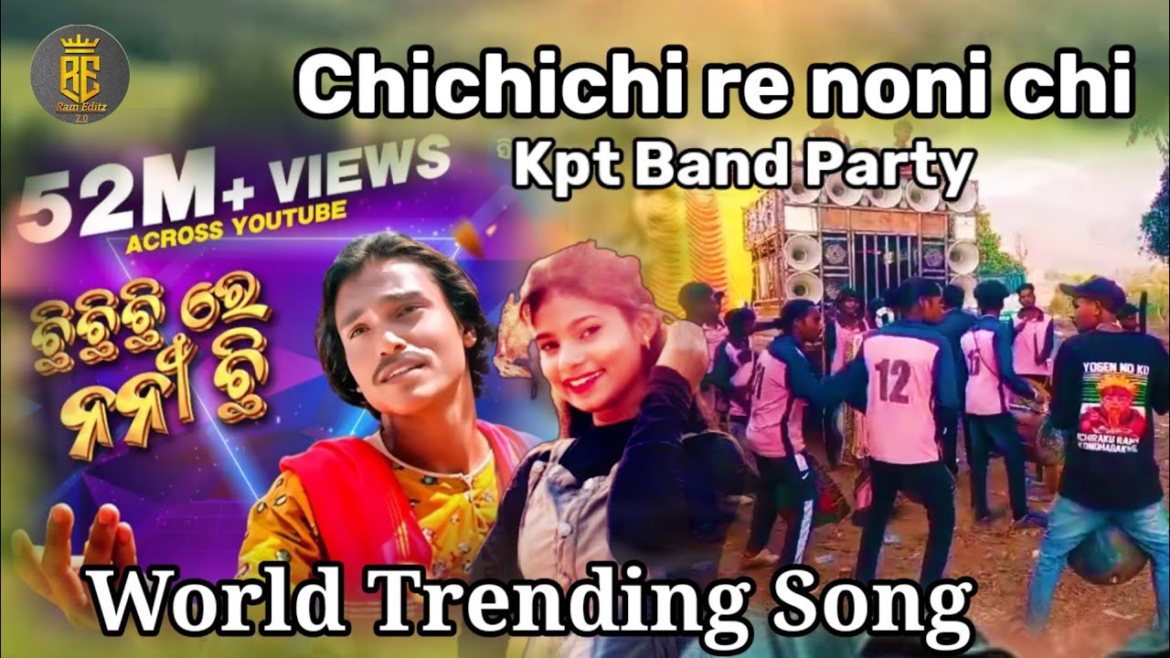 CHICHICHI RE NONI CHI || WORD VIRAL SONG || KPT BAND PARTY PROPAMANCE ...