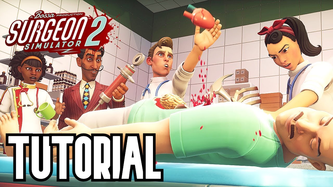SURGEON SIMULATOR 2: Access All Areas - Gameplay Walkthrough Part 1 ...