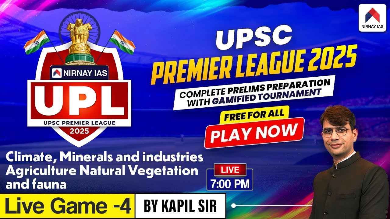 UPL 2025 UPSC Prelims Preparation | UPSC Premiere League Live Game 4 ...