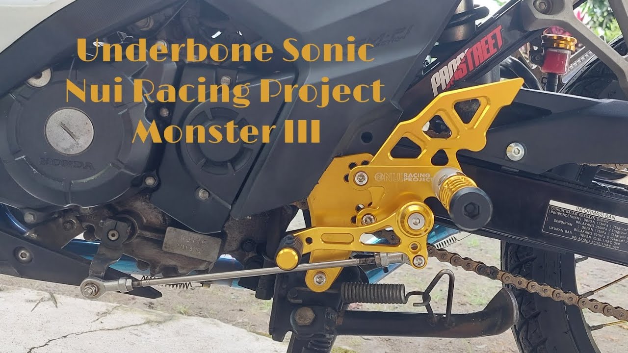 PASANG UNDERBONE SONIC NUI RACING PROJECT MONSTER III + TEST DRIVE ...