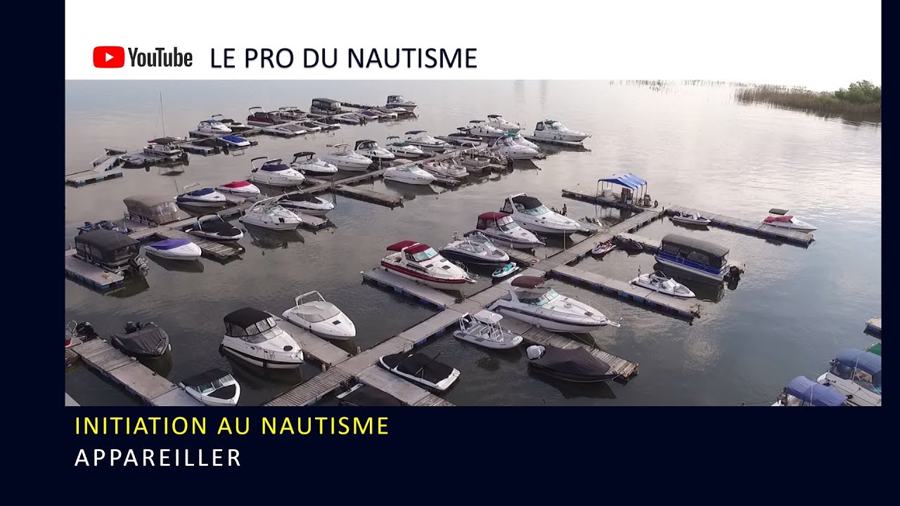 INITIATION AU NAUTISME Appareiller - YouTube