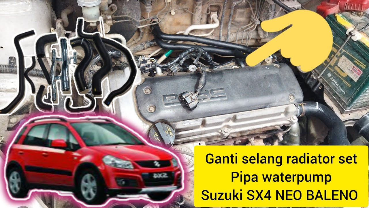 GANTI SELANG RADIATOR SET, PIPA RADIATOR, SUZUKI SX4 NEO BALENO - YouTube