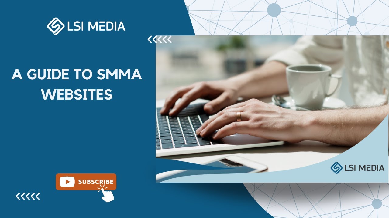 A Guide to SMMA Websites - YouTube