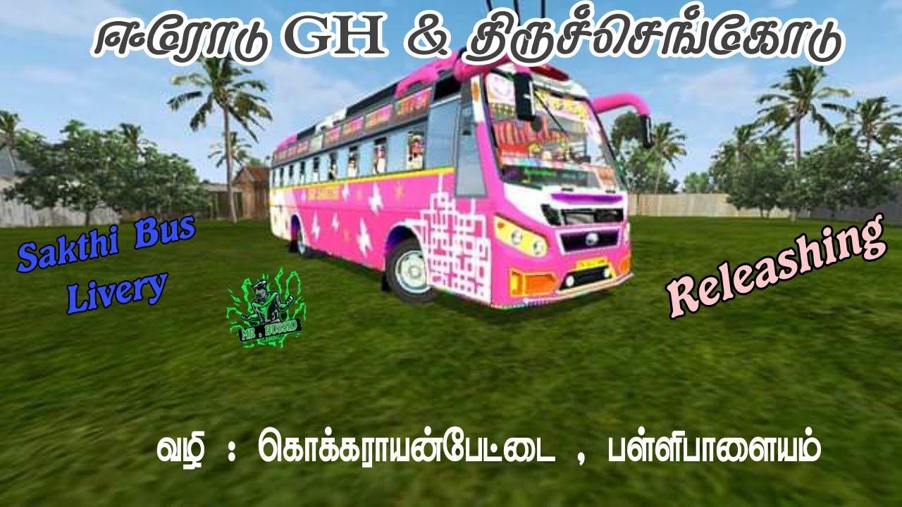 😎🎀 Sakthi Bus Livery Releashing \\ For Tirunethra Bus Mod Livery // 😎 ...