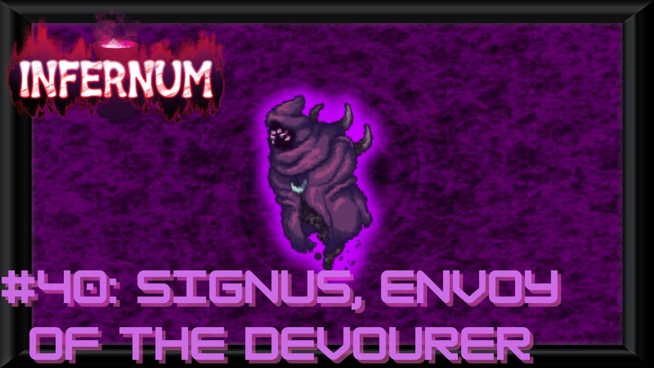 Terraria Calamity Mod Infernum Mode no-hit #40: Signus, Envoy of the ...