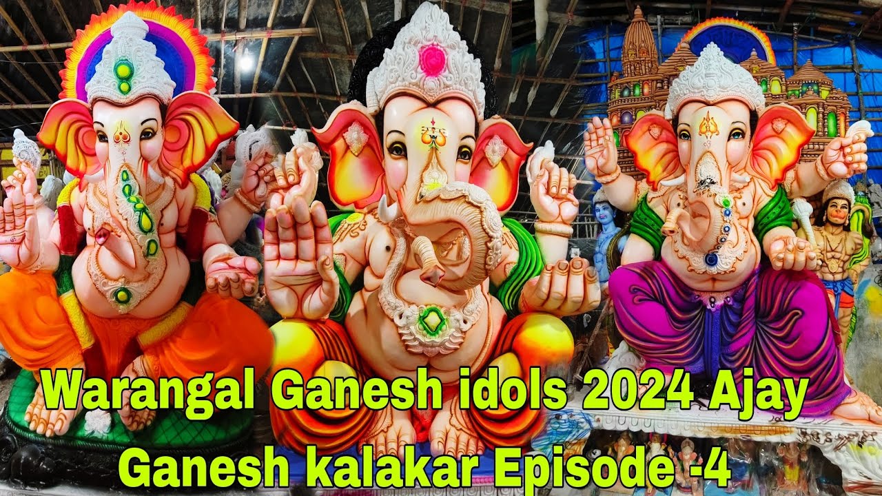 warangal Ganesh idols 2024 Ajay Ganesh kalakar Episode -4!! #ganesha # ...