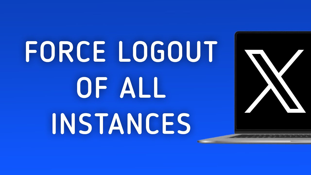 How To Force Logout Of All Twitter Instances On X (Twitter) On PC - YouTube