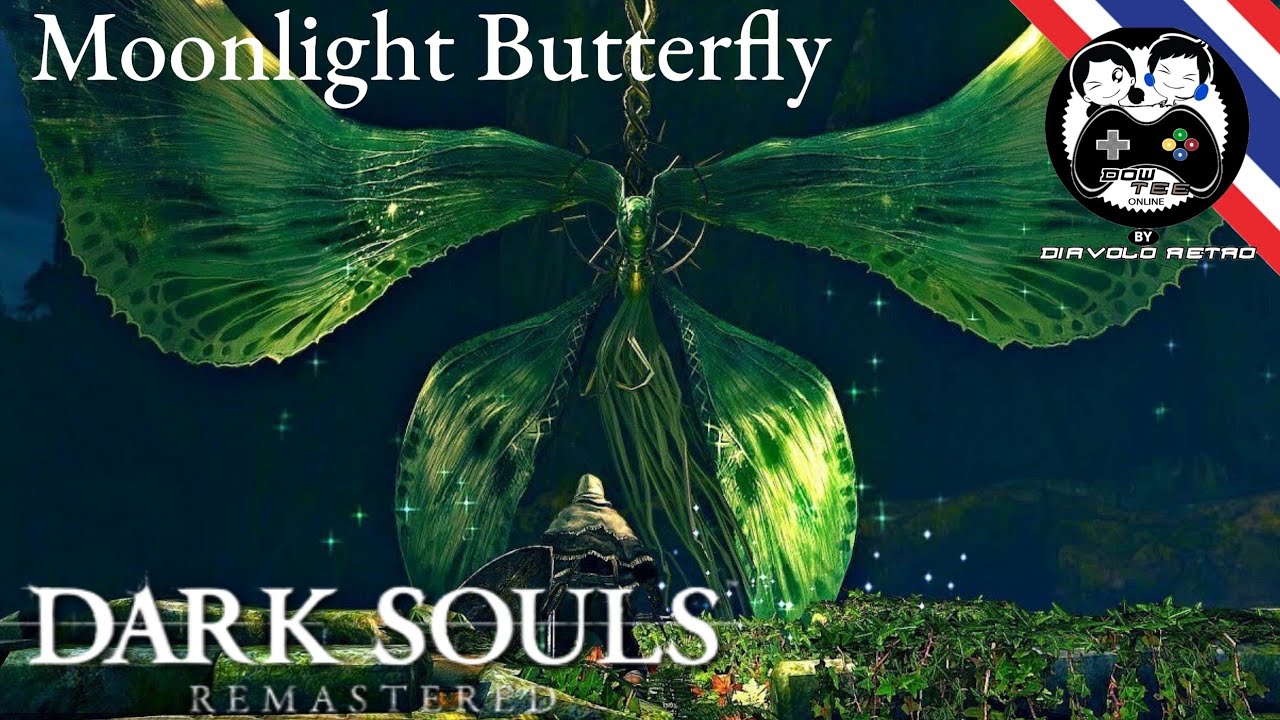 DARK SOULS Remastered : Moonlight Butterfly - YouTube