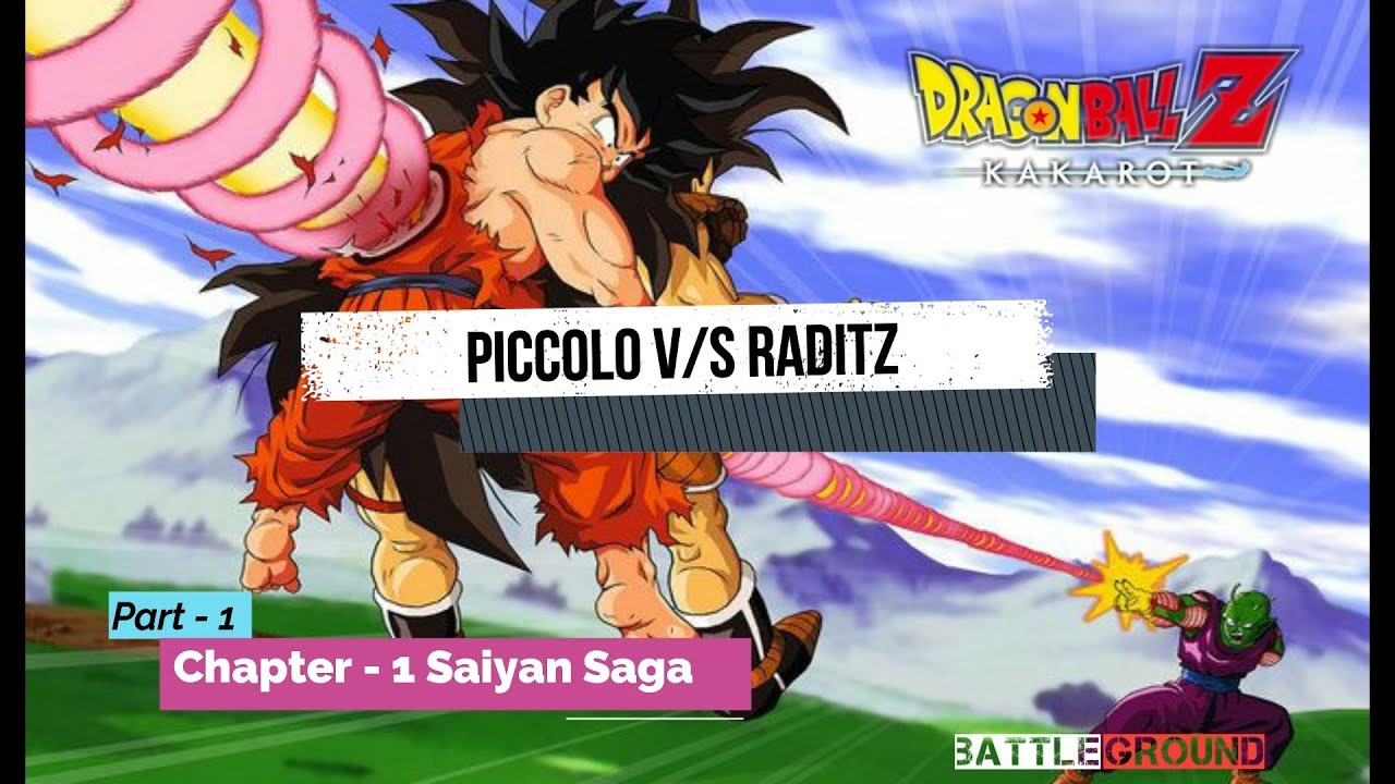 Dragon Ball Z : Kakarot-Piccolo vs Raditz | Part 1 | Chapter-1 | Attack ...