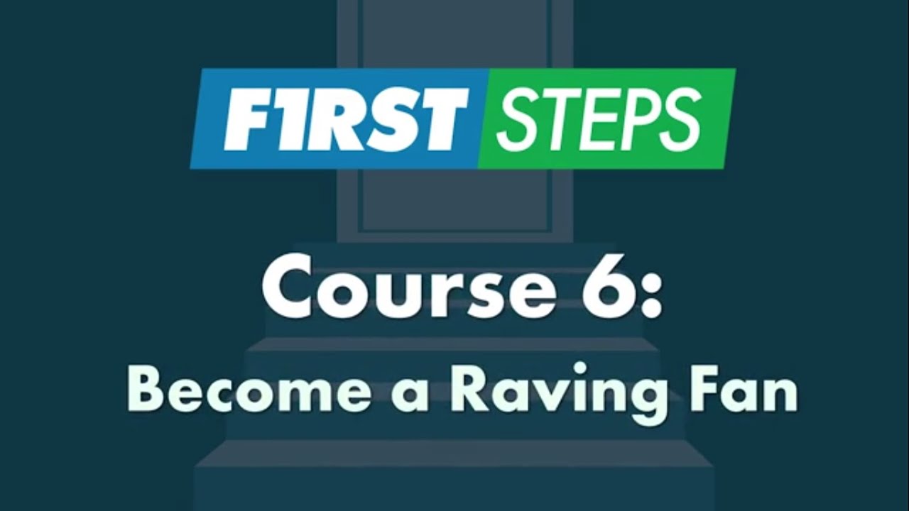 Course 6 Becoming A Raving Fan - YouTube