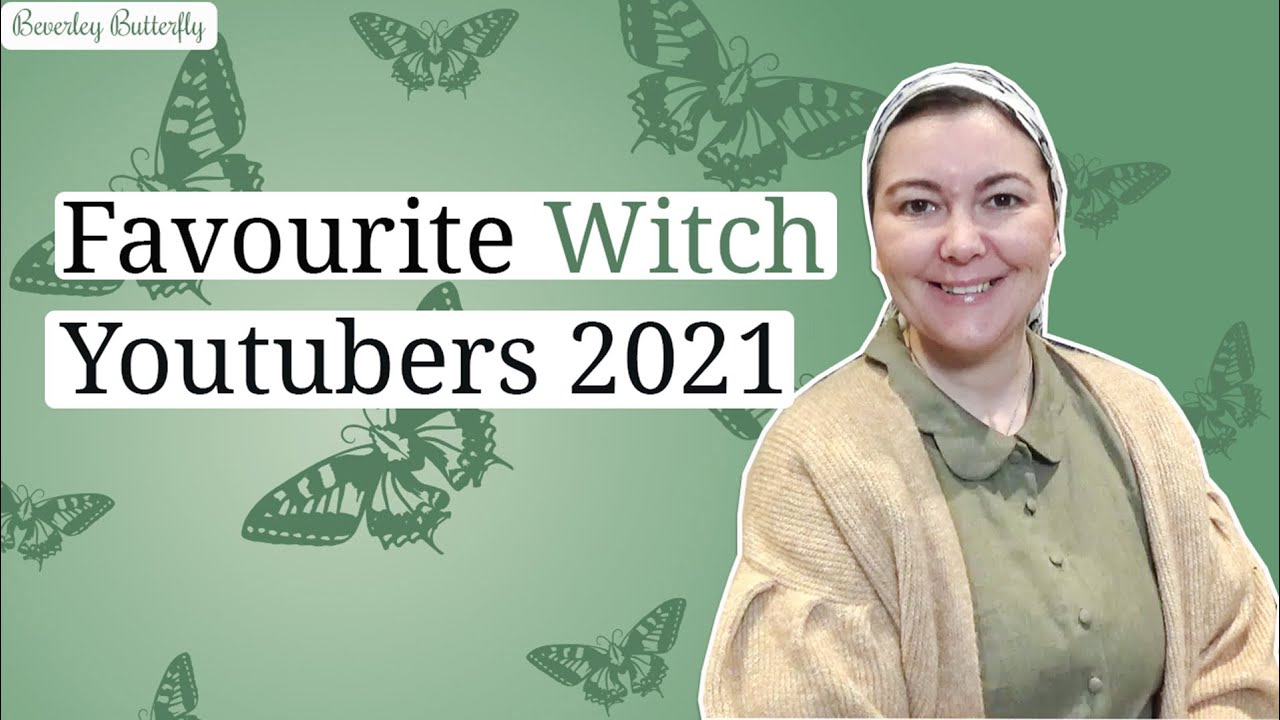 My favourite witch YouTubers of 2021 [CC] - YouTube