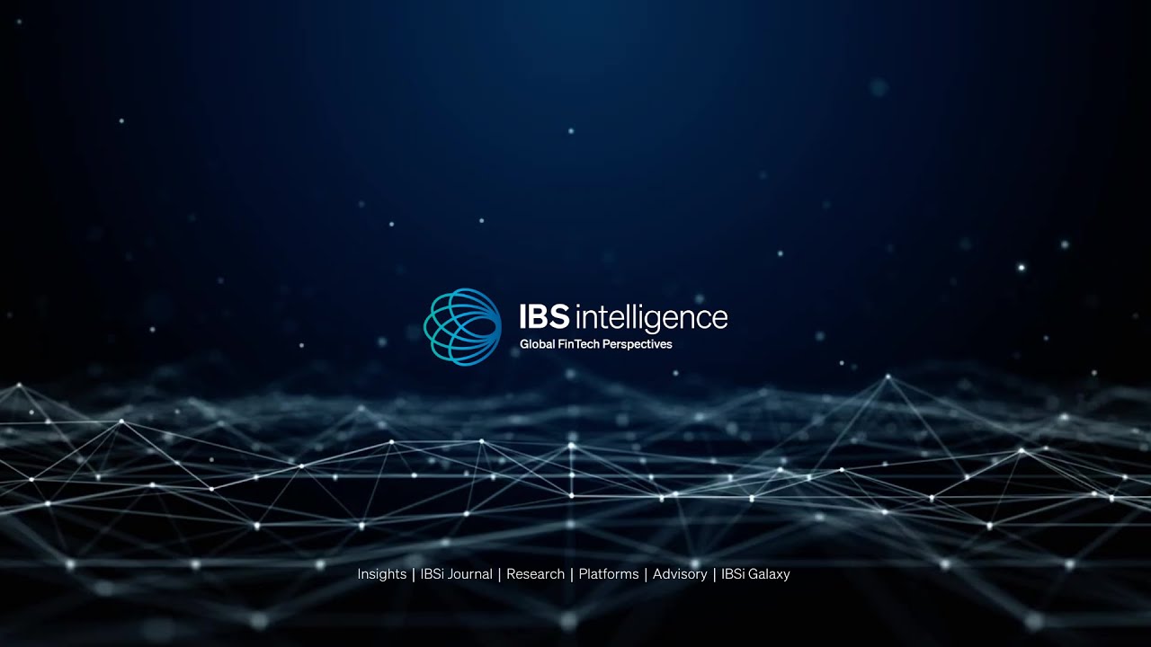 IBS Intelligence: 30+ Years of Global FinTech Insights | Helping Banks ...