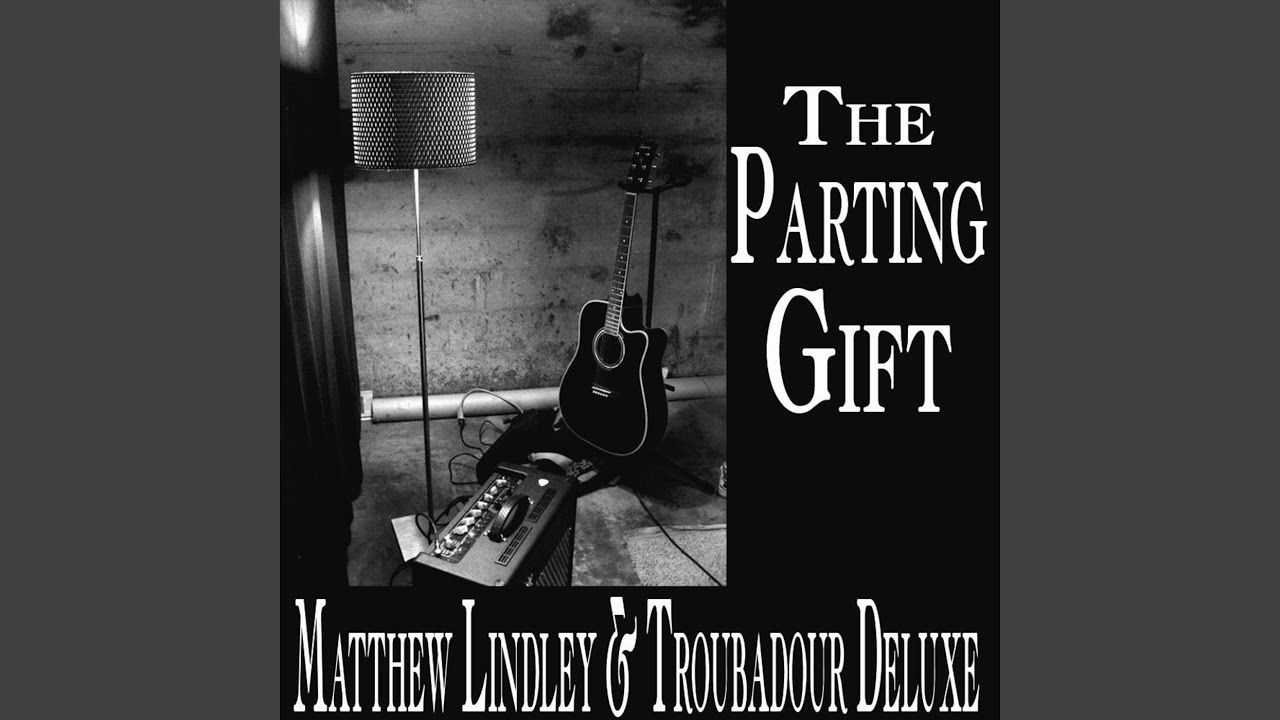 The Parting Gift - YouTube
