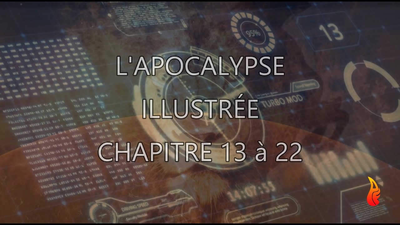L'Apocalypse Illustrée - Chapitres 13 à 22 - 4K - YouTube