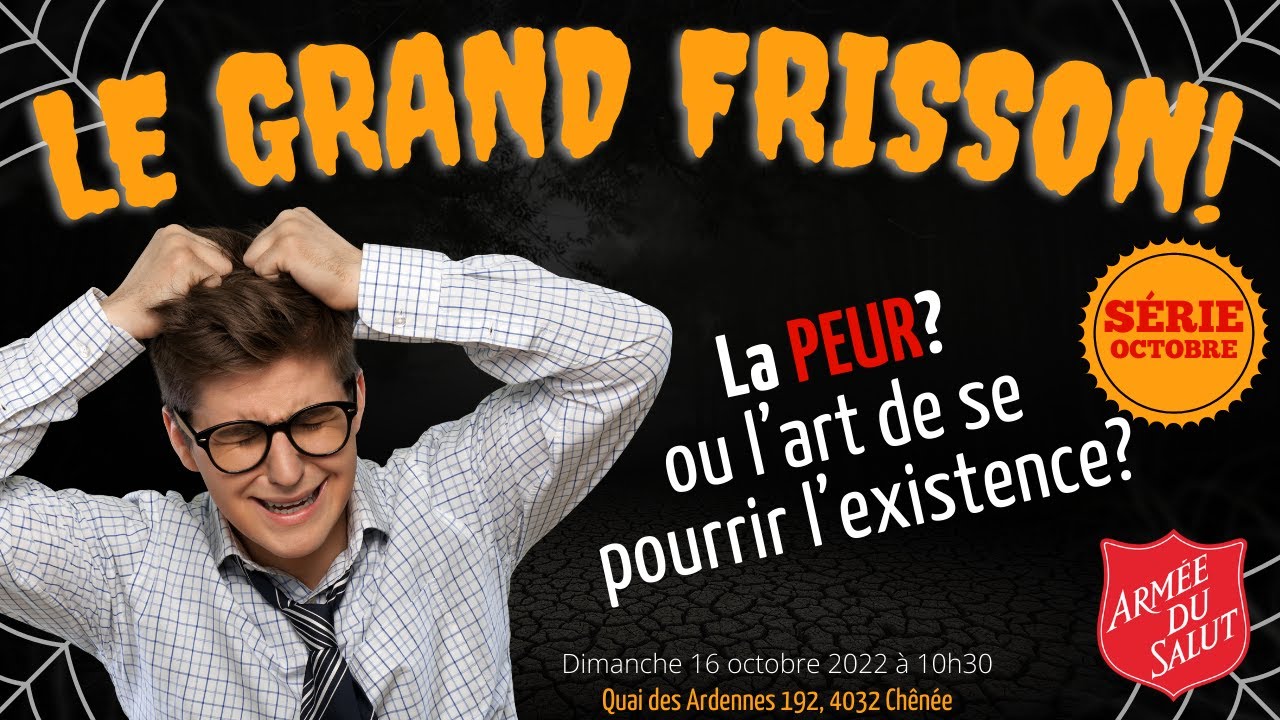 Le grand frisson ! Partie 3 : La peur ou l'art de se pourrir l ...