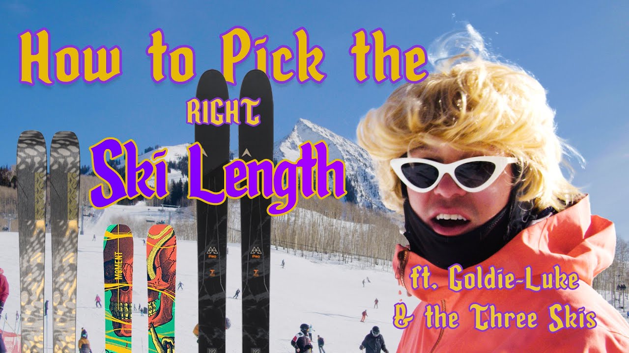 How to Choose the Right Ski Length | BLISTER - YouTube
