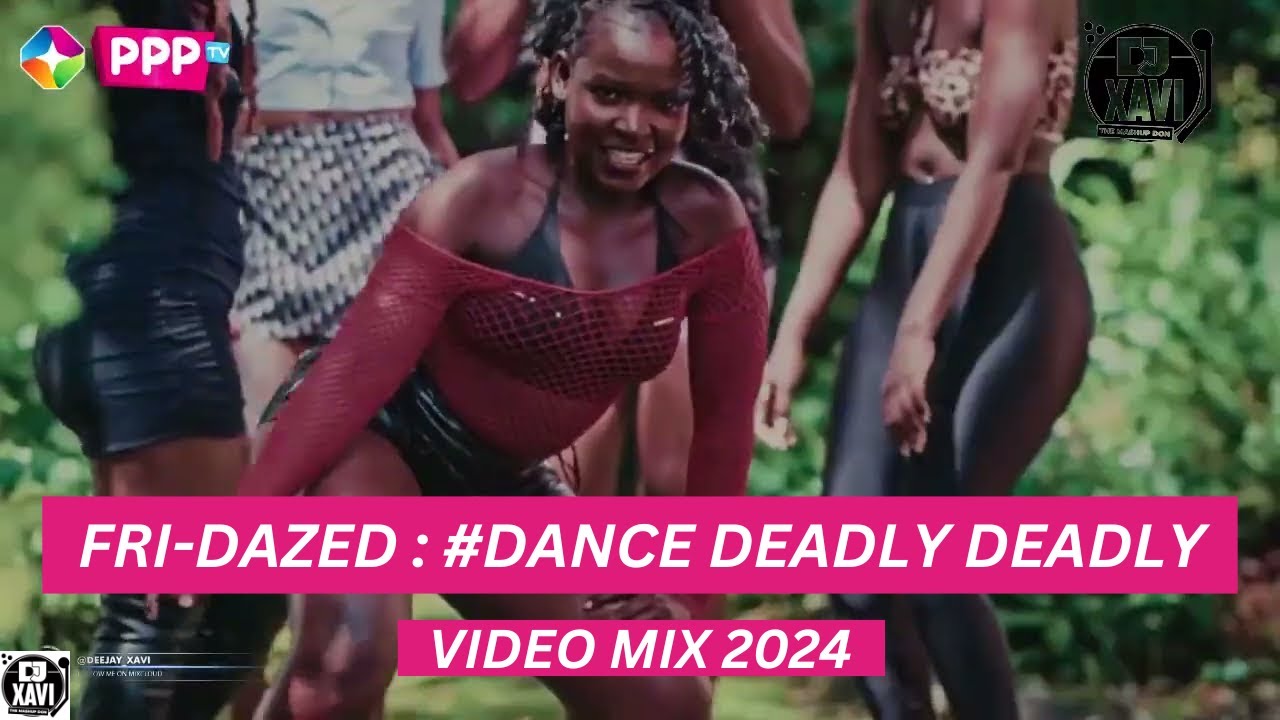 DJ XAVI : FRI-DAZED MIX 1 #DANCE-DEADLY-DEADLY - YouTube