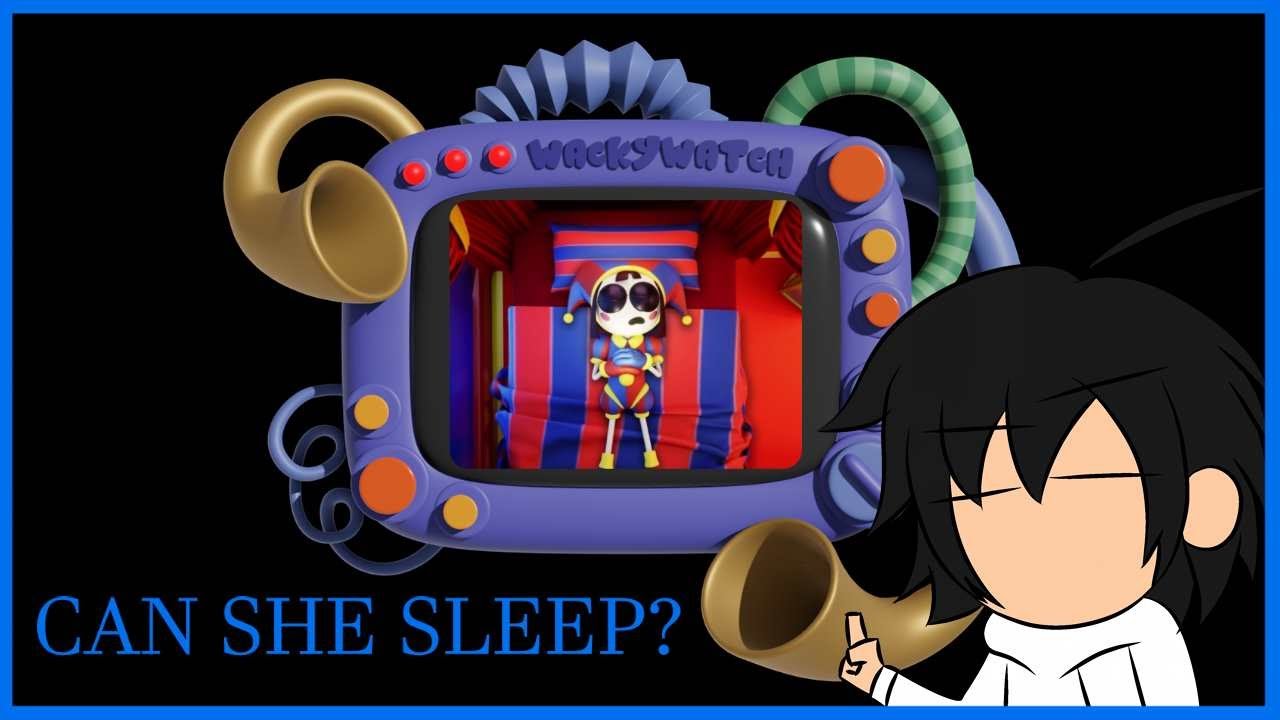 Pomni Sleeping on the WackyWatch (The Amazing Digital Circus) - YouTube