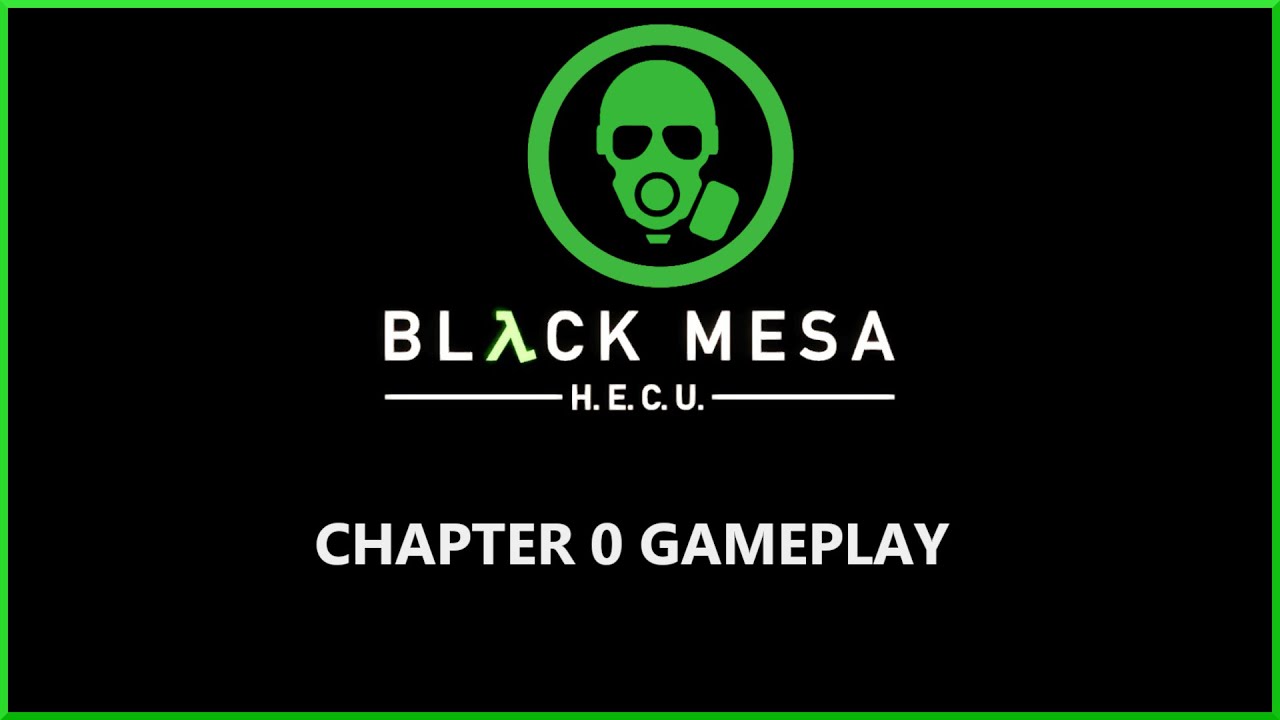Black Mesa- HECU (Chapter 0 Advanced Training Gameplay) - YouTube