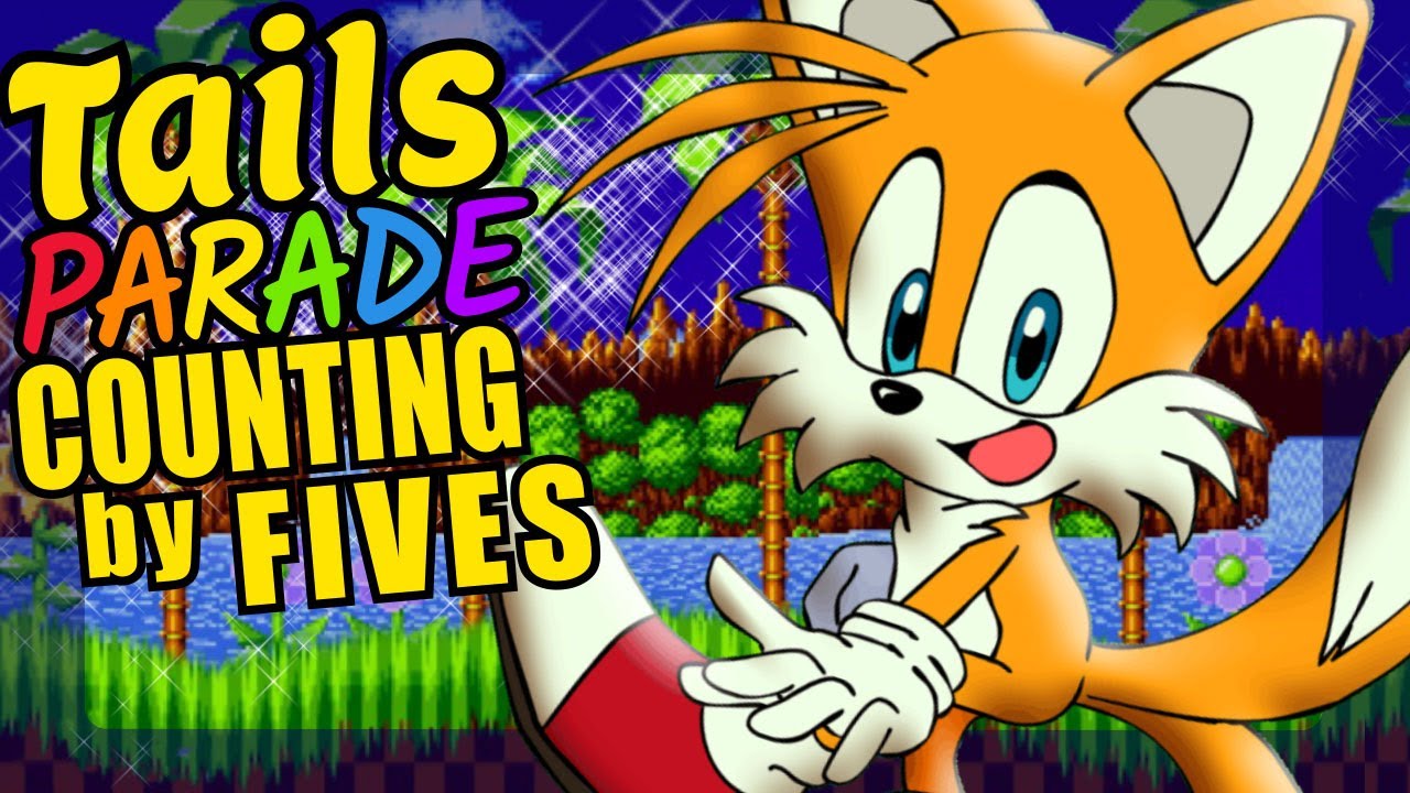 Tails from Sonic Teaching Counting by Fives Educational Math Video for ...