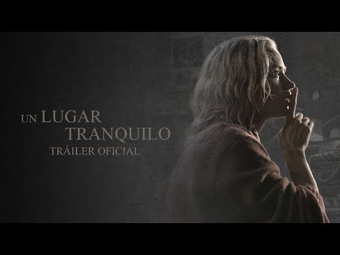 Un Lugar Tranquilo | Tráiler 2 (Con Bumper) | YA en cines