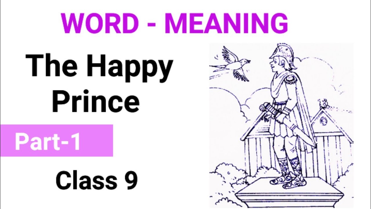 Word Meaning | Class 9 - The Happy Prince | Word Meaning Practice ...