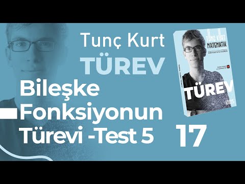 Türev 17 - Bileşke Fonksiyonun Türevi | Test - 5 | Sayfa 24