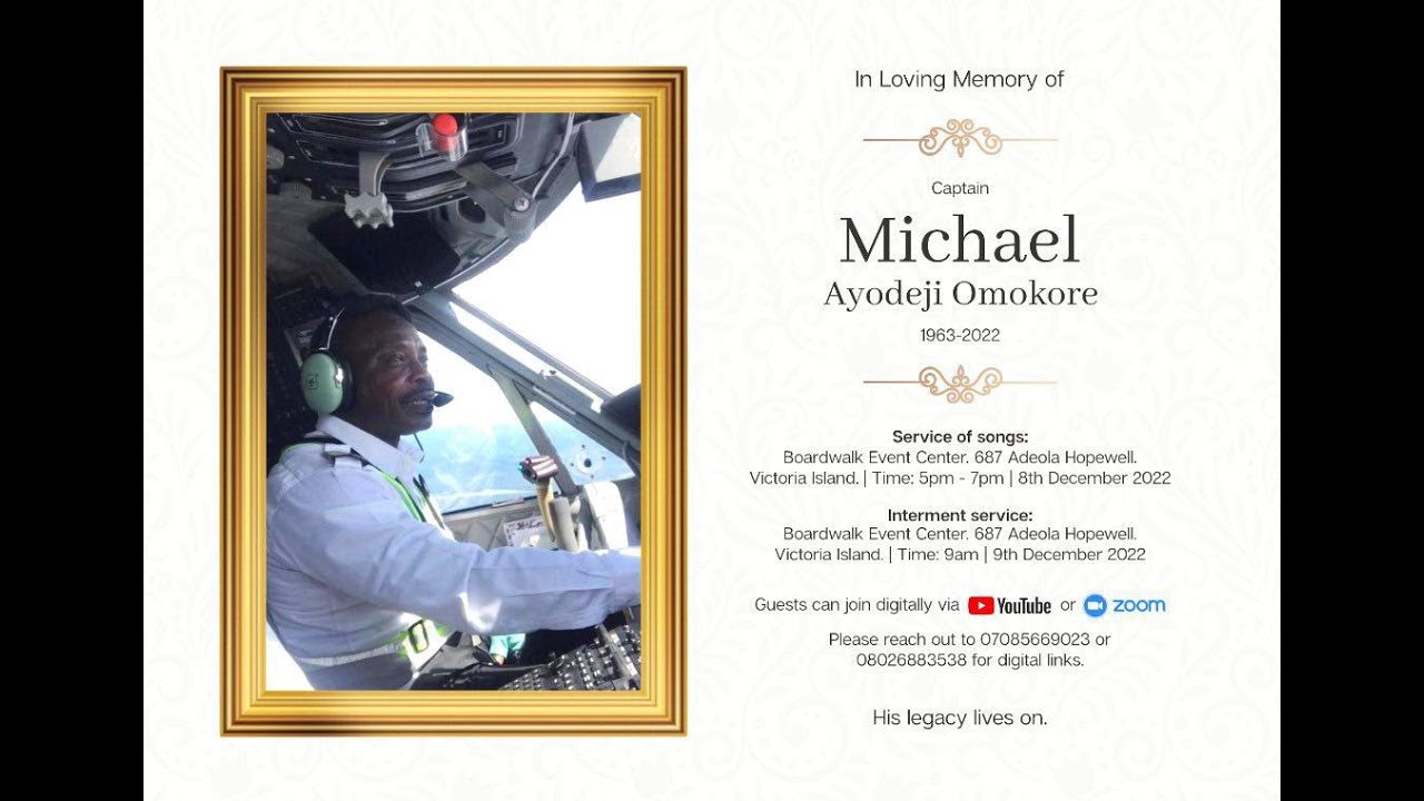 the Interment Service of Late Captain Michael Ayodeji Omokore - YouTube