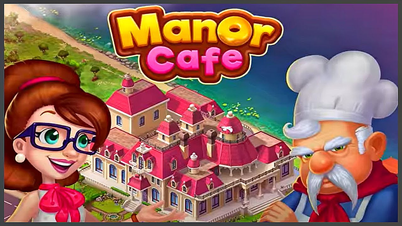 Manor Cafe (Gameplay Android) - YouTube