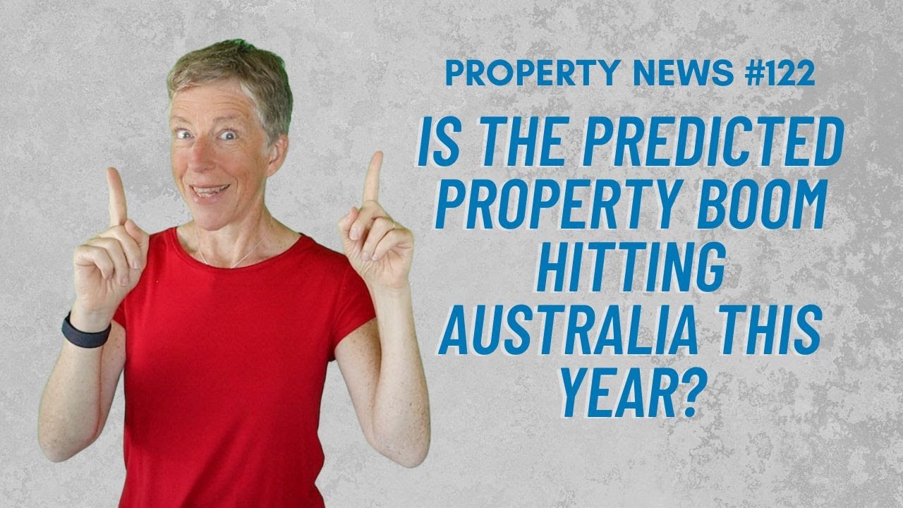 Is the predicted property boom hitting Australia this year? - YouTube