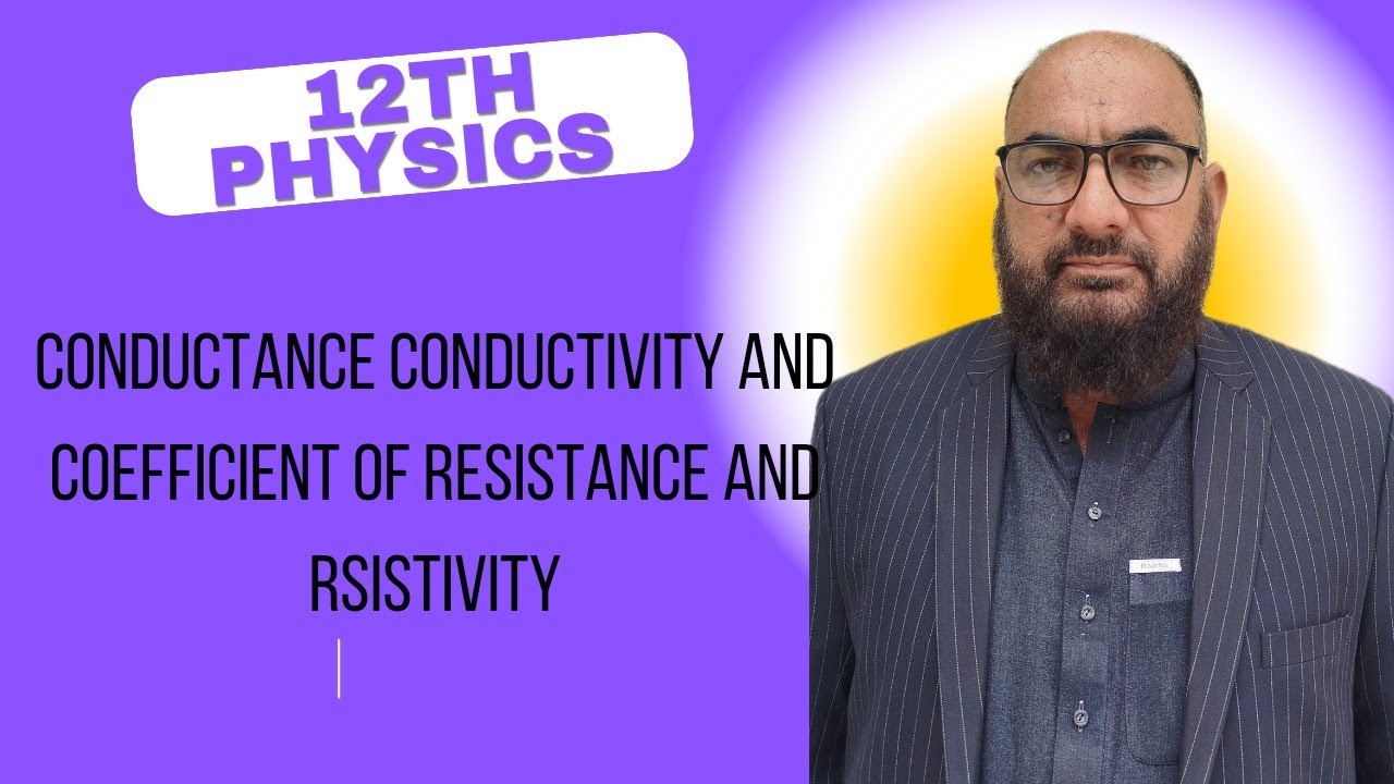 conductance, conductivity, temperature coefficient of resistance and ...