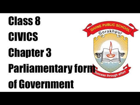 Class 8 Civics Chapter 3- Parliamentary form of Government - YouTube