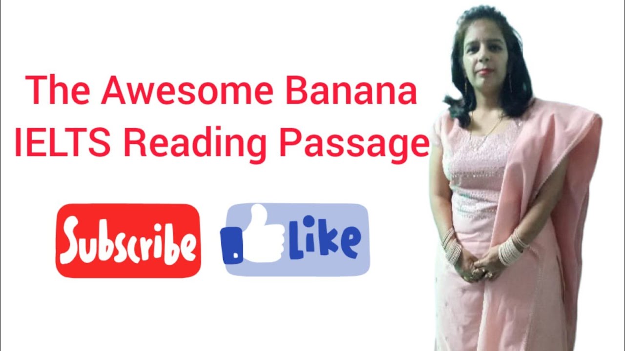 The Awesome Banana reading passage with solution - YouTube