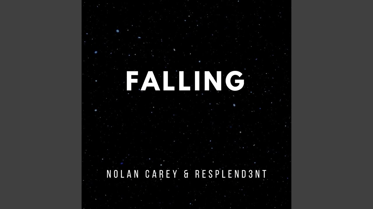 Falling (feat. Resplend3nt) - YouTube