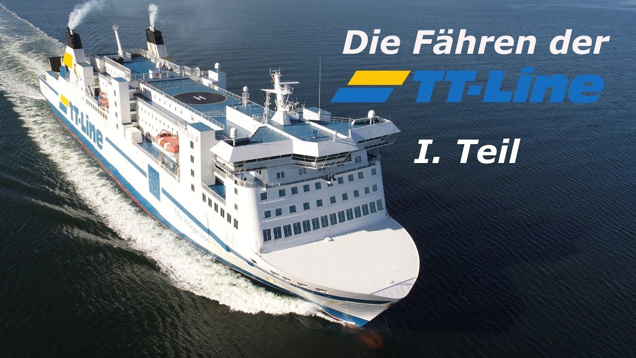 The Ferries of TT-Line (Part I) - YouTube