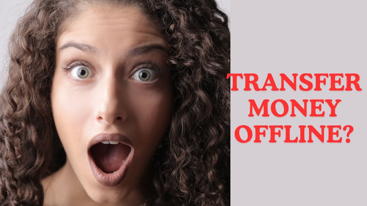 Transfer money offline instantly without internet - YouTube